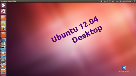 Ubuntu 12.04: Einstieg in das Linux Betriebssystem